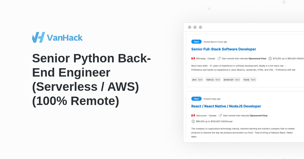 Senior Python Back-End Engineer (Serverless / AWS) (100% Remote) - VanHack